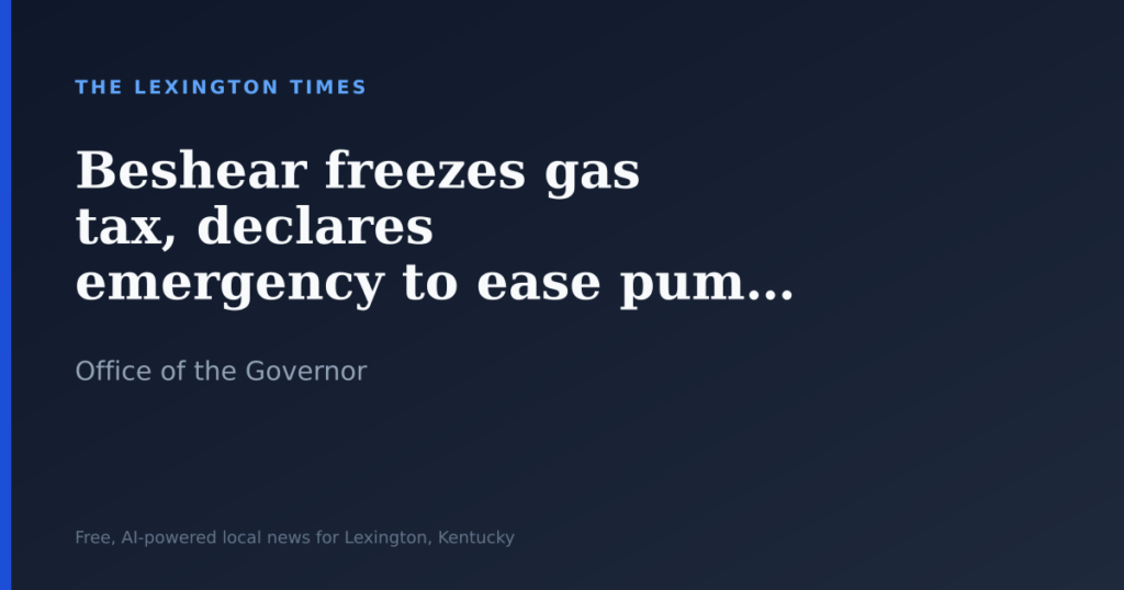 Beshear freezes gas tax, declares emergency to ease pump pain - The ...