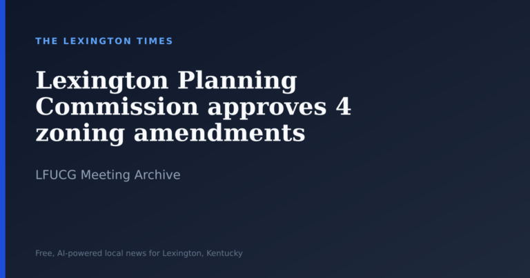 Lexington Planning Commission approves 4 zoning amendments - The ...